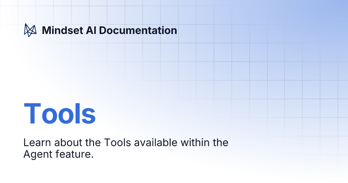 Tools | Mindset AI Documentation
